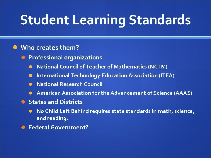 Standards CI 212 Dr Brown Standards statements specifying