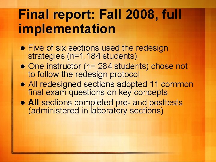UA Introductory Biology Redesign Final report Lisa Elfring