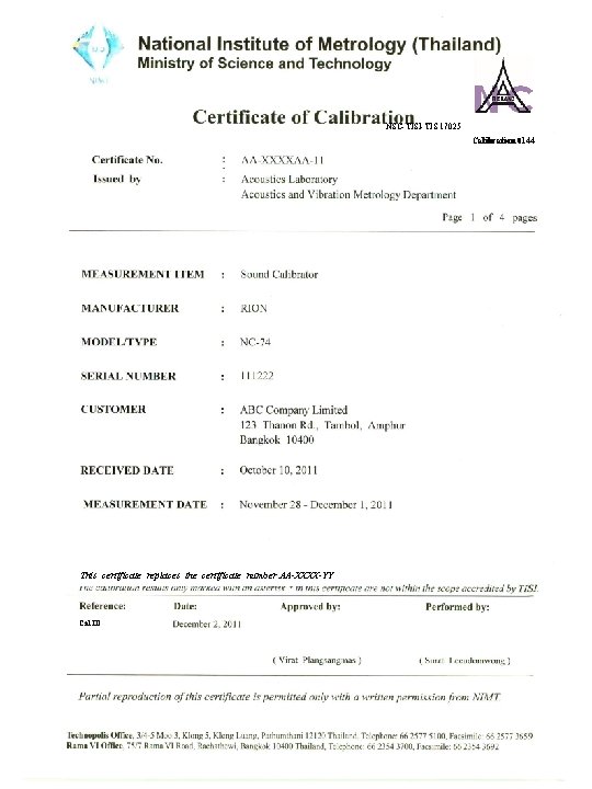 NSCTISITIS 17025 Calibration 0144 This certificate replaces the
