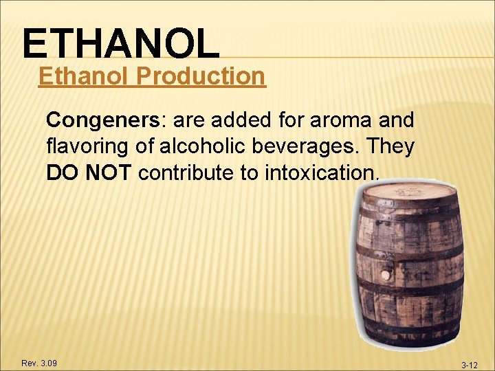 ALCOHOL Rev 3 09 Characteristics of Alcohol Types