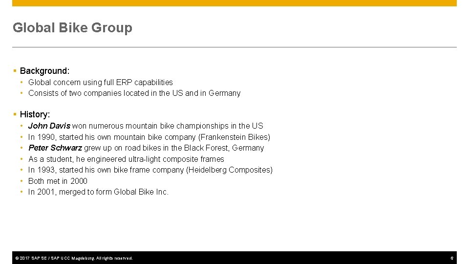 Global Bike Curriculum Introduction to S4 HANA using