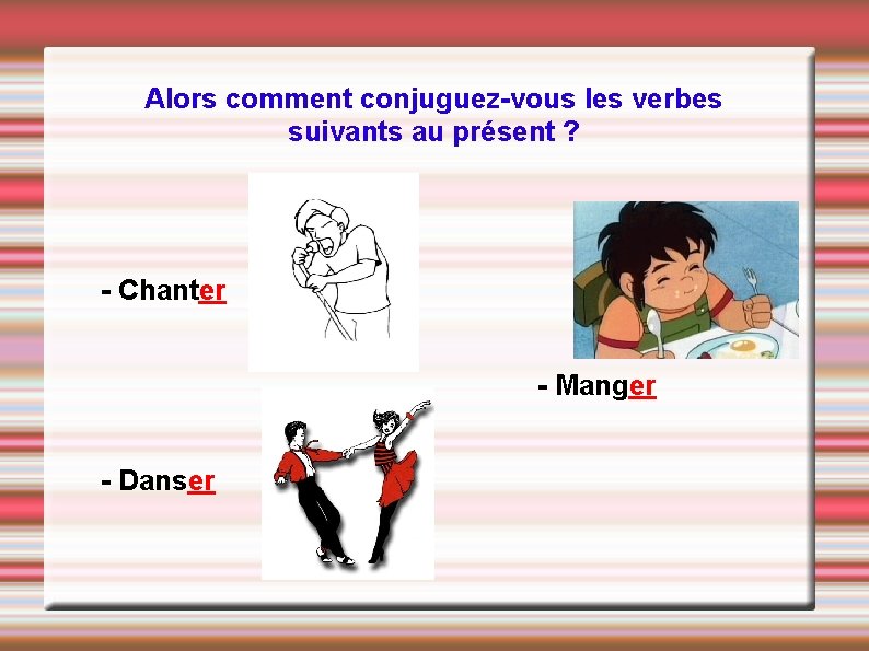 Les verbes en ER Que constatezvous Infinitif couter