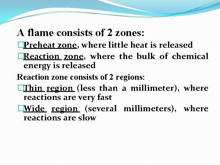 LAMINAR PREMIXED FLAMES Overview Applications Heating appliances Bunsen