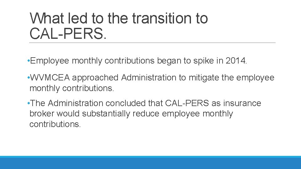 Report to the Board The CALPERS Transition Definitions
