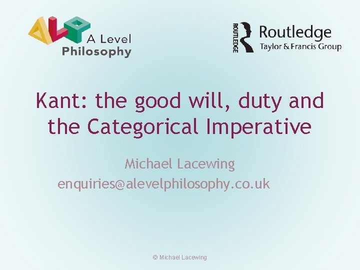 Kant the good will duty and the Categorical
