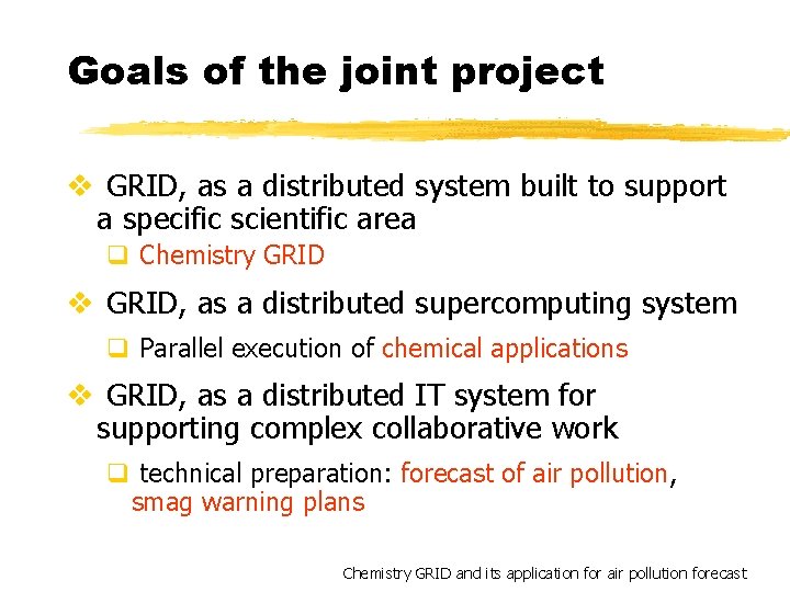 Chemistry GRID and its application for air pollution
