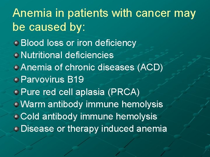 Management of anemia in cancer patients By Alfred