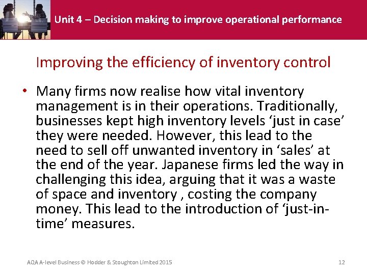 Unit 4 Decision making to improve operational performance