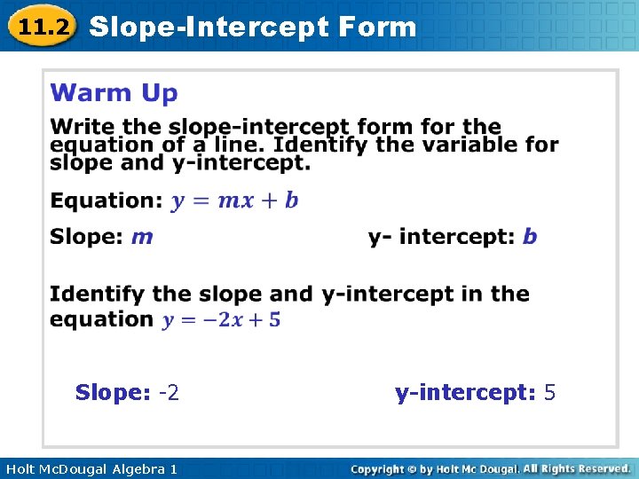 11 2 SlopeIntercept Form Slope 2 Holt Mc