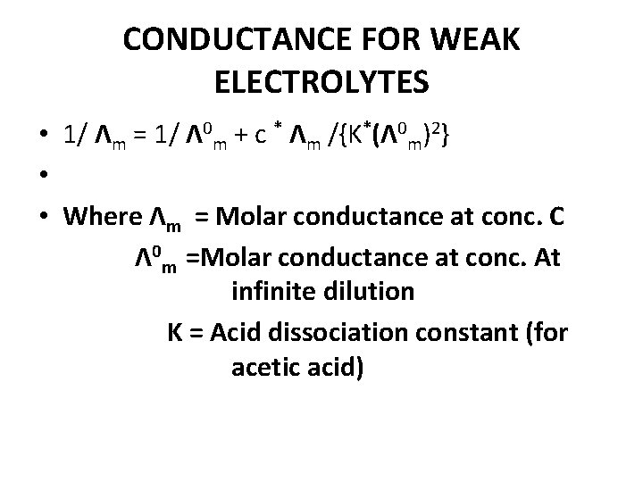CONDUCTANCE POINTS TO BE DISCUSSED RESISTANCE AND SPECIFIC