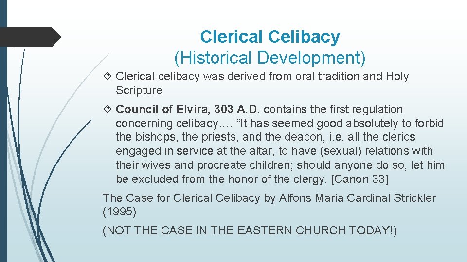 Diaconate Formation Celibacy and Holy Matrimony Celibacy Defined