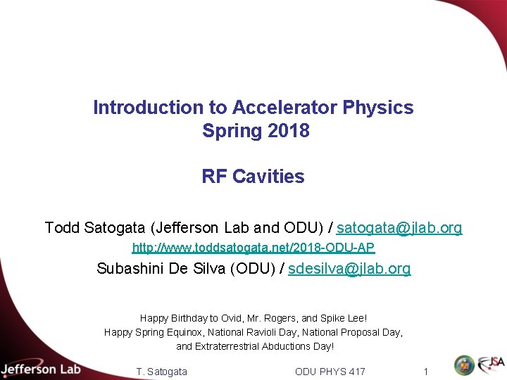 Introduction to Accelerator Physics Spring 2018 RF Cavities