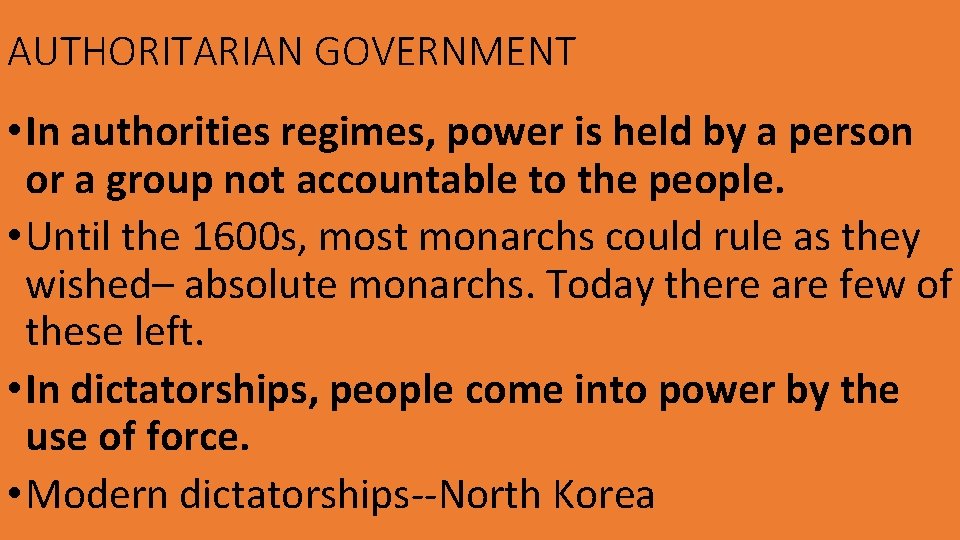 1 4 FORMS OF GOVERNMENT THE IMPORTANCE OF