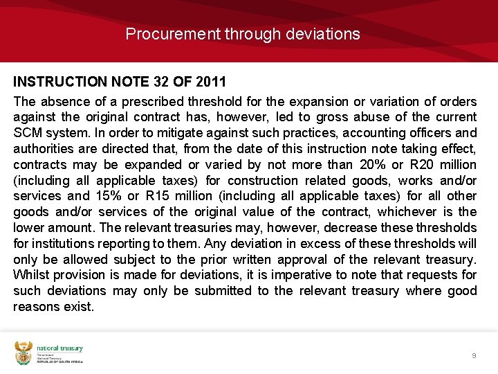 PROCUREMENT THROUGH DEVIATIONS Presentation to SCOPA OCPO National