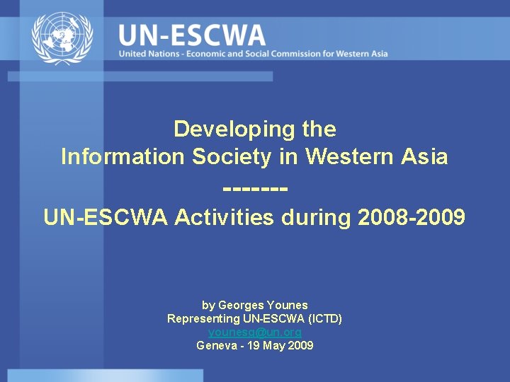 Developing the Information Society in Western Asia UNESCWA