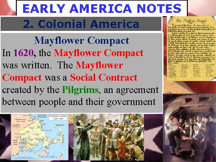 EARLY AMERICA NOTES Civics 2017 EARLY AMERICA NOTES