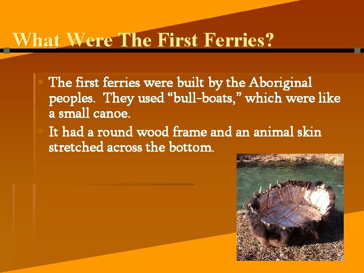 The Ferry System The Ferry System n n