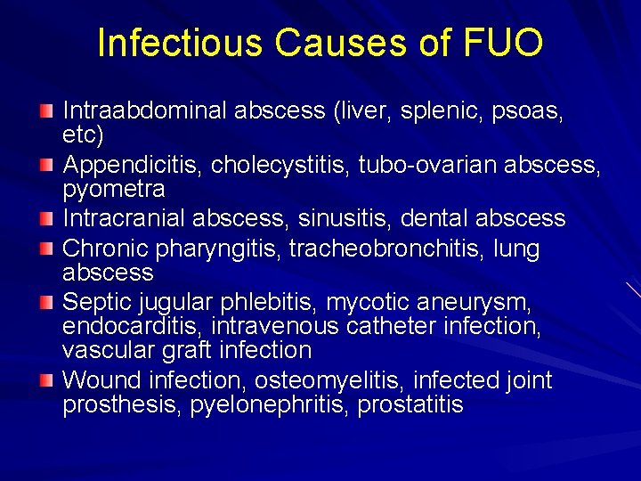 Fever of Unknown Origin Objectives Definition and pathophysiology