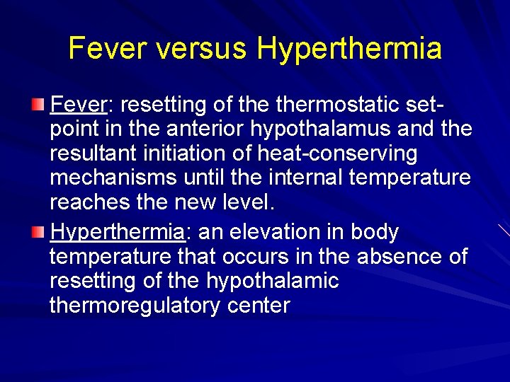 Fever of Unknown Origin Objectives Definition and pathophysiology