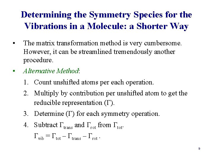 CHEM 515 Spectroscopy Vibrational Spectroscopy IV Symmetry Coordinates