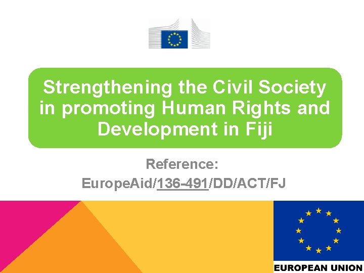 Strengthening the Civil Society in promoting Human Rights