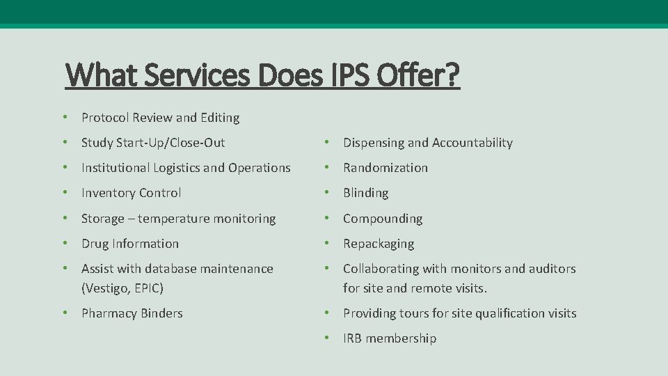 Investigational Pharmacy Service at BMC IPS Budgeting Process