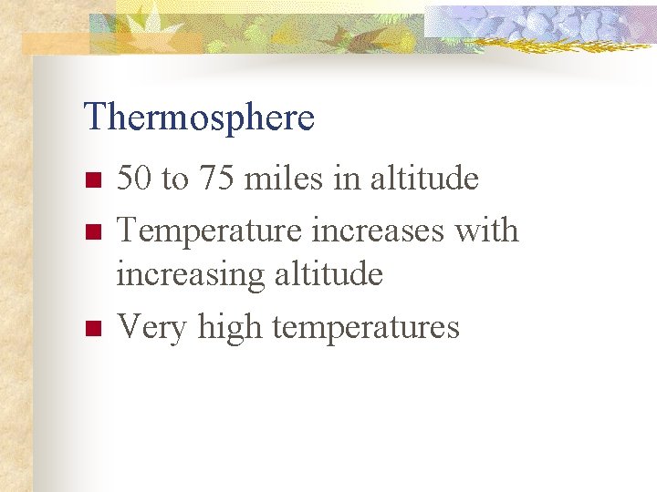 The Atmosphere and Air Quality Notes The Earths