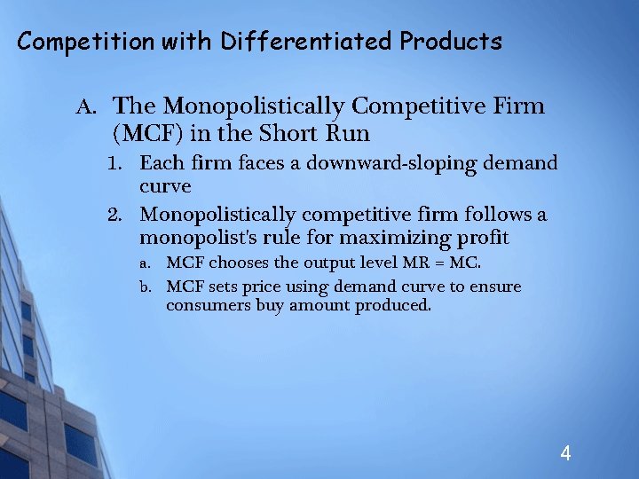 LECTURE 14 MICROECONOMICS CHAPTER 16 Chapter 17 in