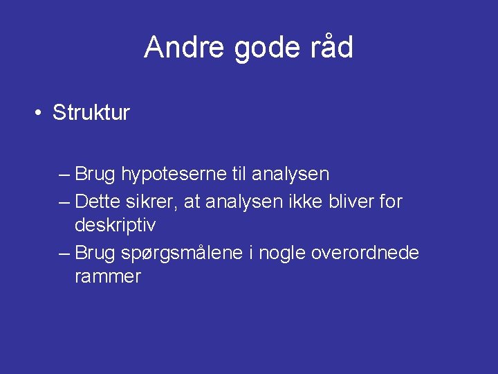 Kreative metoder og analyse af kvalitative data Anders