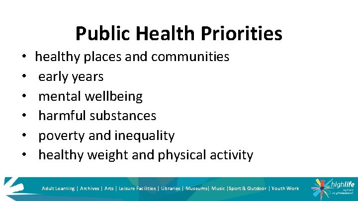 Health and Wellbeing Public Health Priorities National Performance