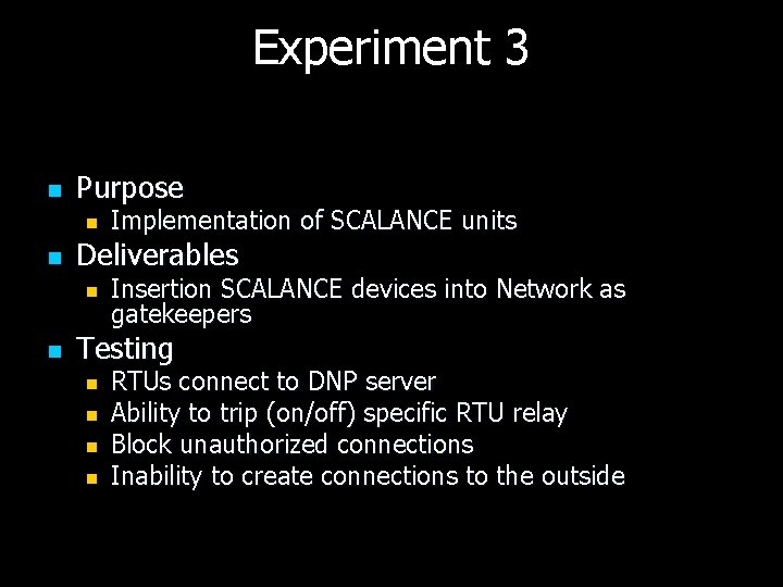 Cyber Security of SCADA Systems Testbed Development Group