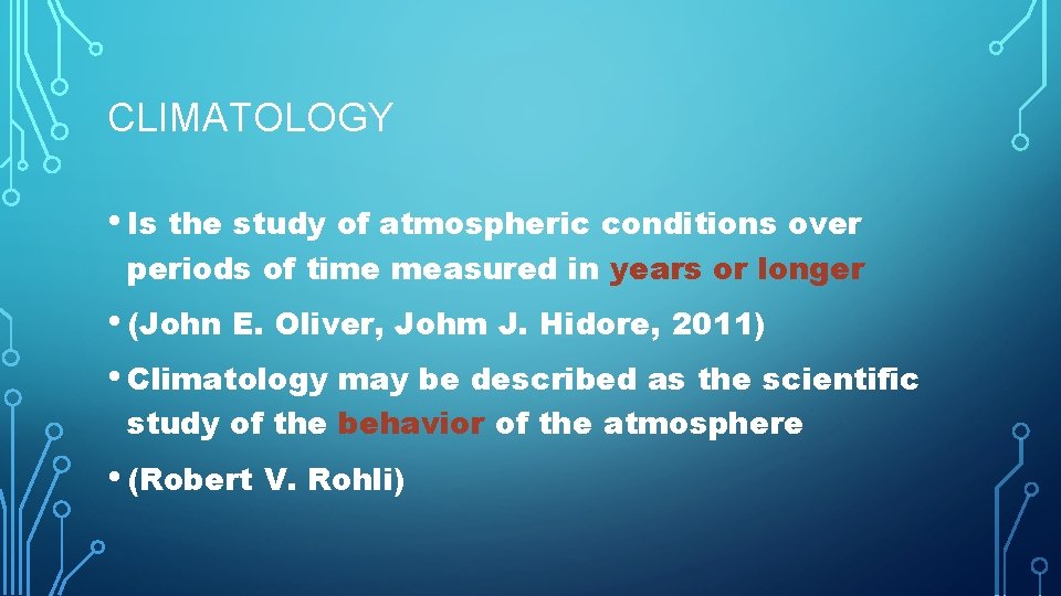 CLIMATOLOGY METEOROLOGY SEM V LECTURE 1 KEY CONCEPTS