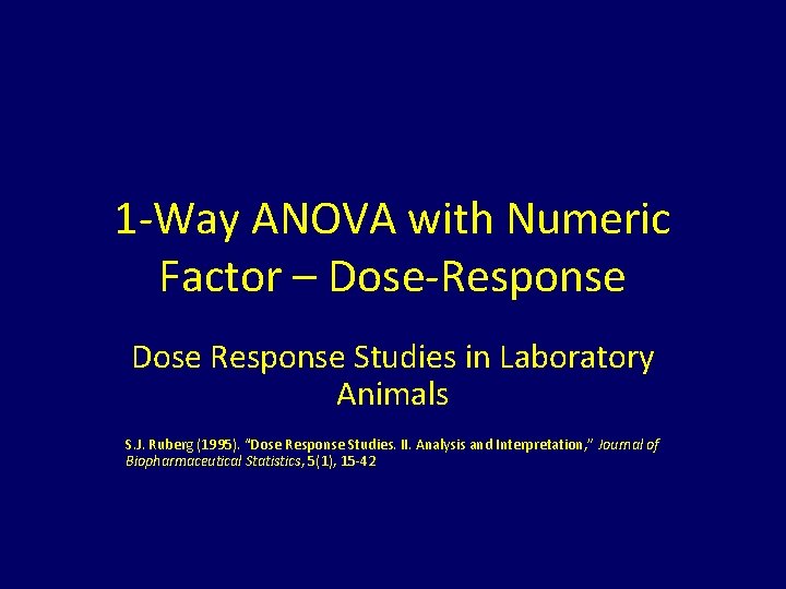 1 Way ANOVA with Numeric Factor DoseResponse Dose