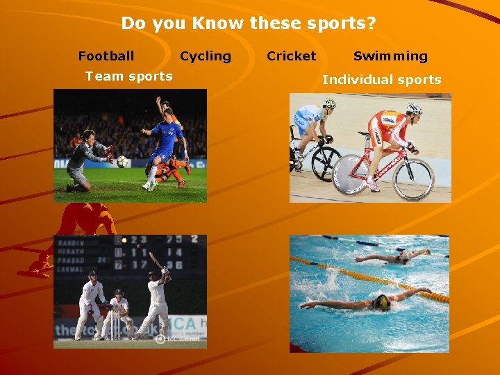 Do you Know these sports Football Team sports