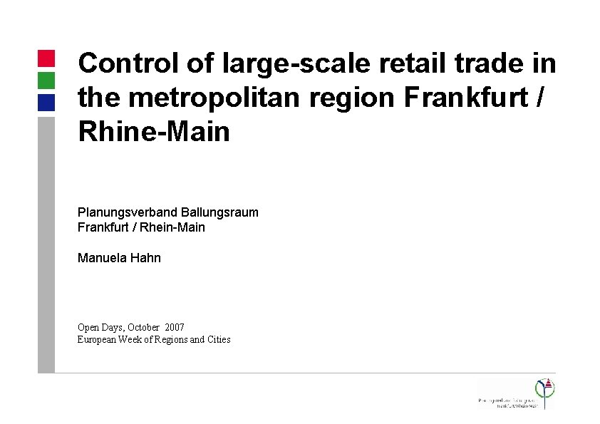 Control of largescale retail trade in the metropolitan