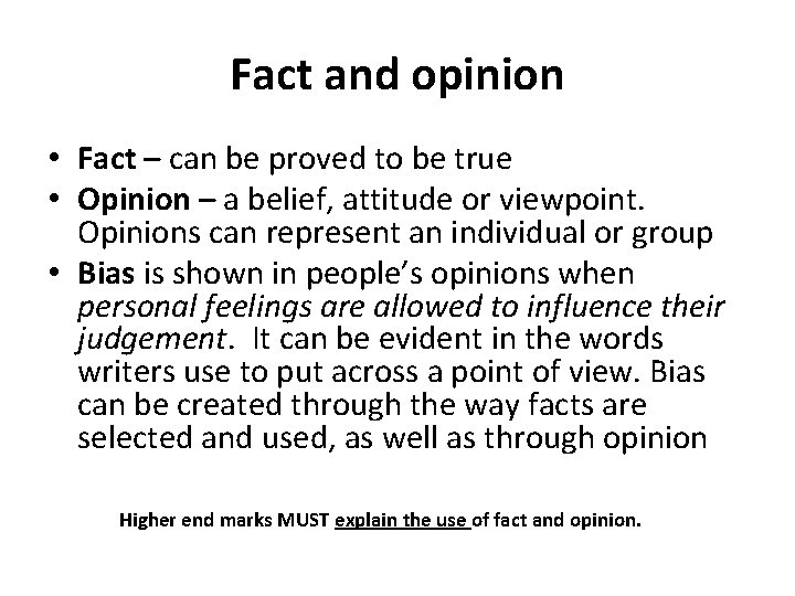 facts and opinions and their uses What is