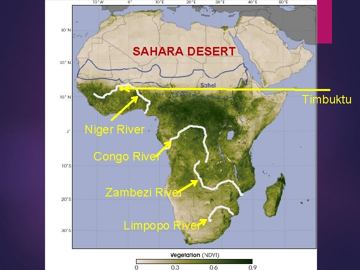 African Empires SAHARA DESERT Timbuktu Niger River Congo