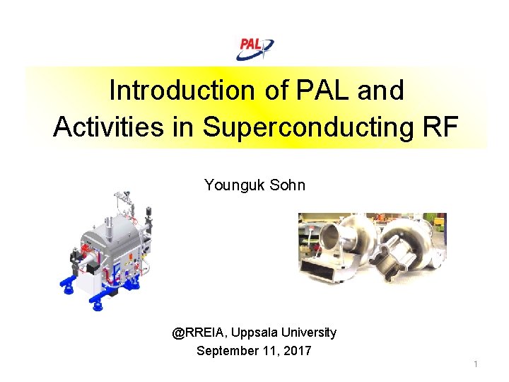 Introduction of PAL and Activities in Superconducting RF
