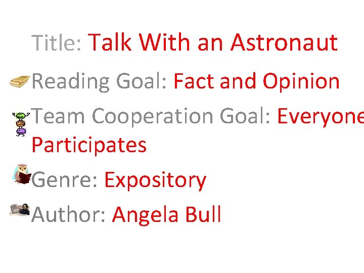 Review Vocabulary with Partner Can you say it