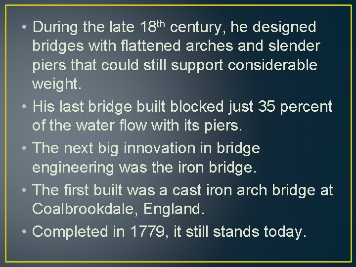 Bridges Bringing Us Together History of Bridges Human