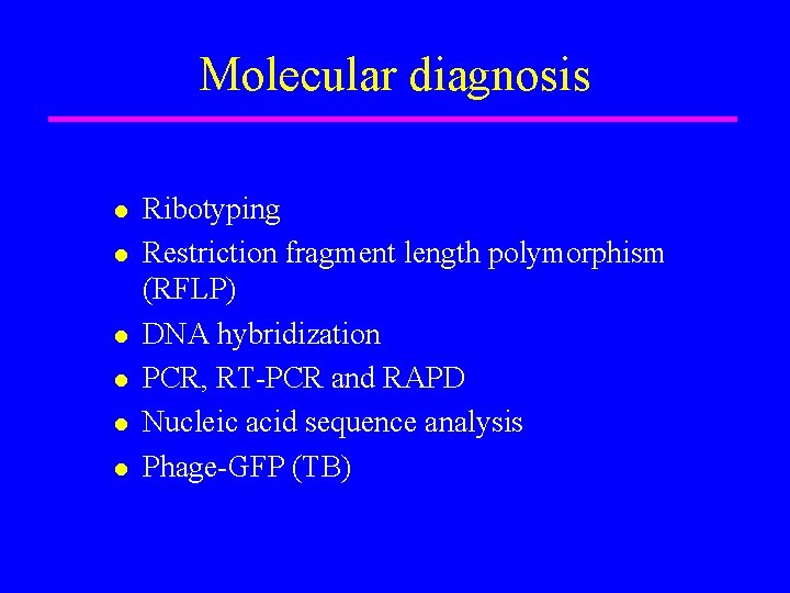 BACTERIAL CLASSIFICATION AND DIAGNOSIS OF BACTERIAL DISEASE Disease