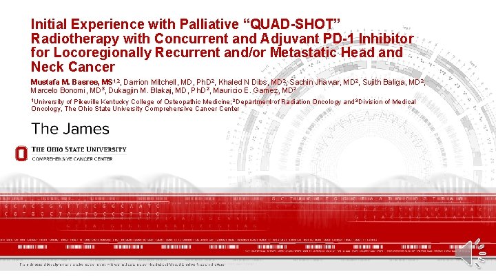 Initial Experience with Palliative QUADSHOT Radiotherapy with Concurrent