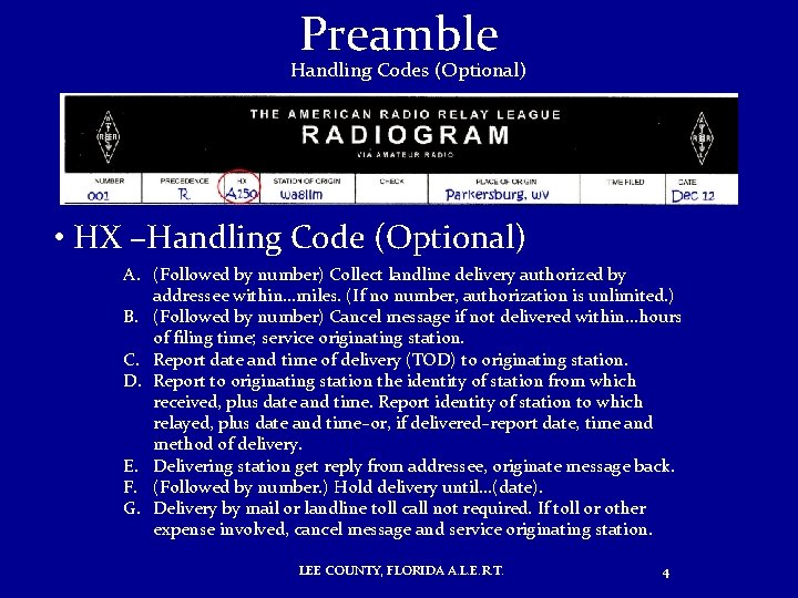 Radiograms and Traffic Handling LEE COUNTY FLORIDA A