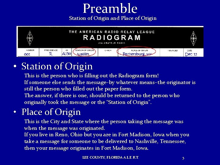 Radiograms and Traffic Handling LEE COUNTY FLORIDA A