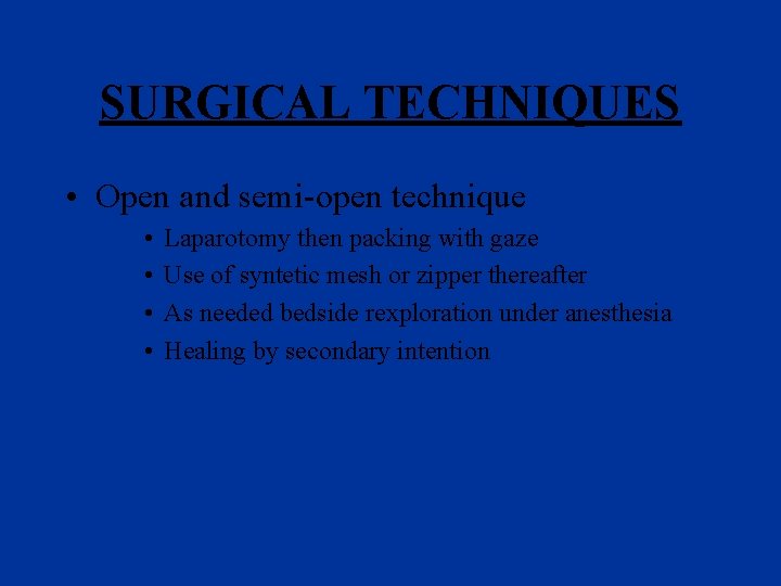 ANTIBIOPROPHYLAXIS Selective gut decontamination One human clinical study