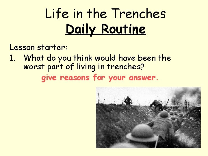 Life in the Trenches Daily Routine Lesson starter