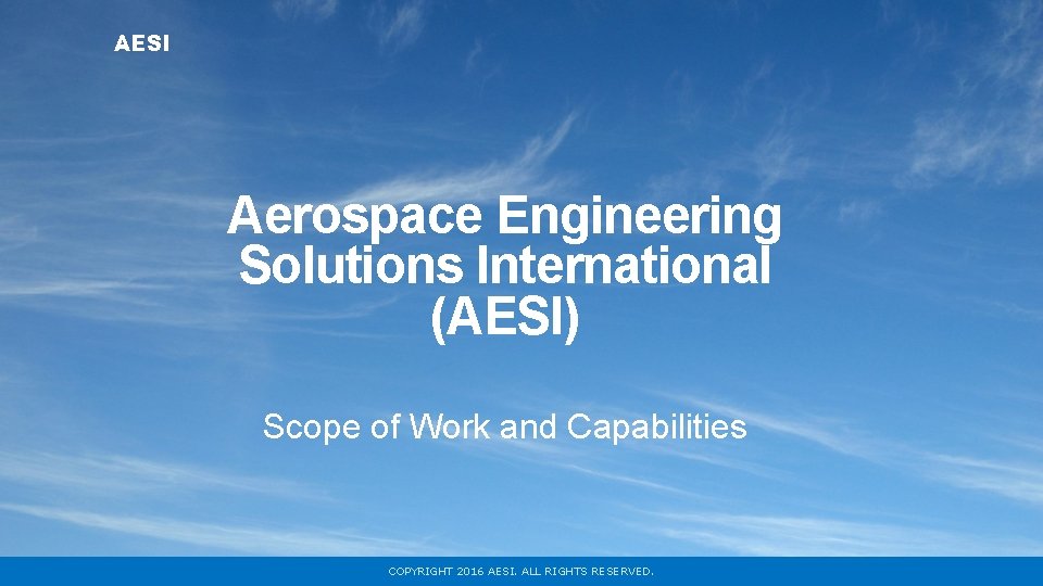 AESI Aerospace Engineering Solutions International AESI Scope of