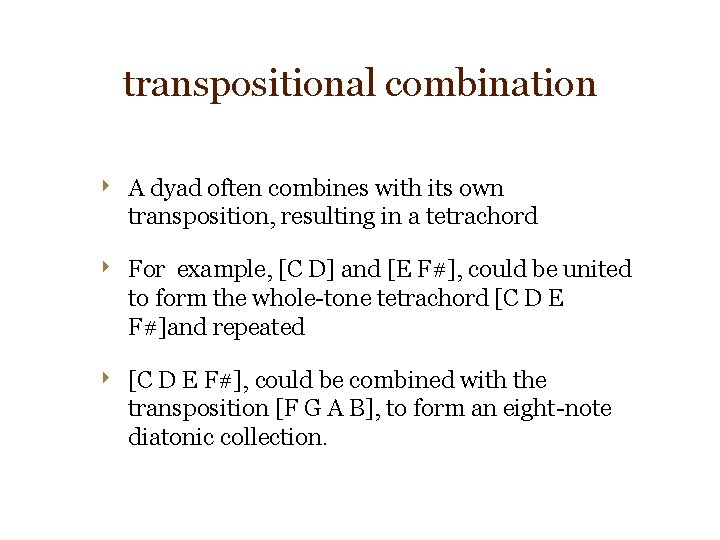 Review TC and CSEG 1 transpositional combination A