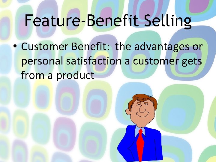 What is Selling Chapter 12 Why Study Selling