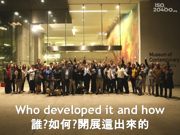 ISO 20400 The first international standard on sustainable